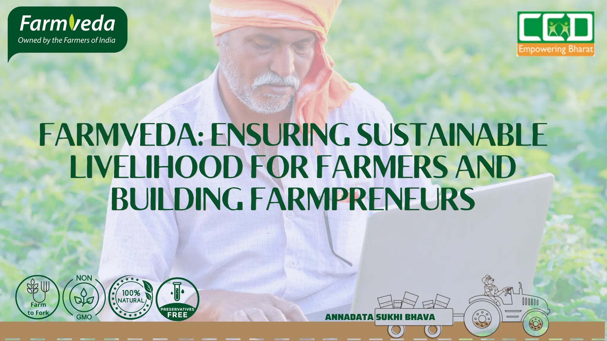 Farmveda: Ensuring Sustainable livelihood for farmers and building far ...