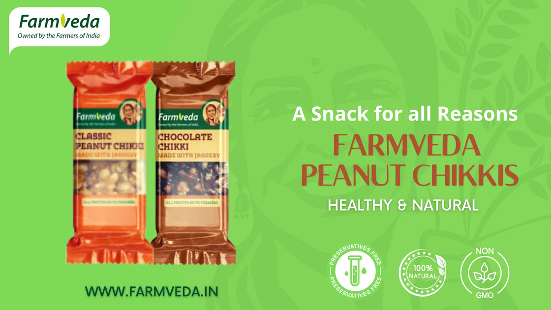 Farmveda Peanut Chikki - A Snack for All Reasons – farmveda